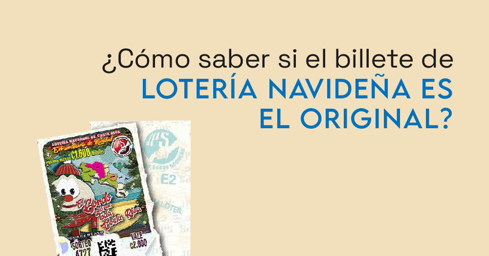 ¿Cómo saber si el billete de lotería navideña es original o falso?