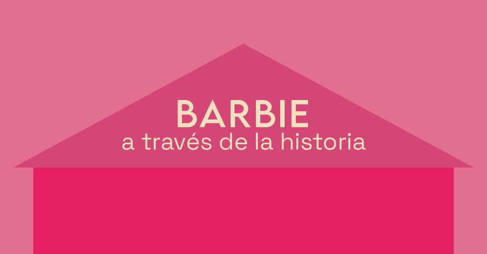 Barbie a través de la historia