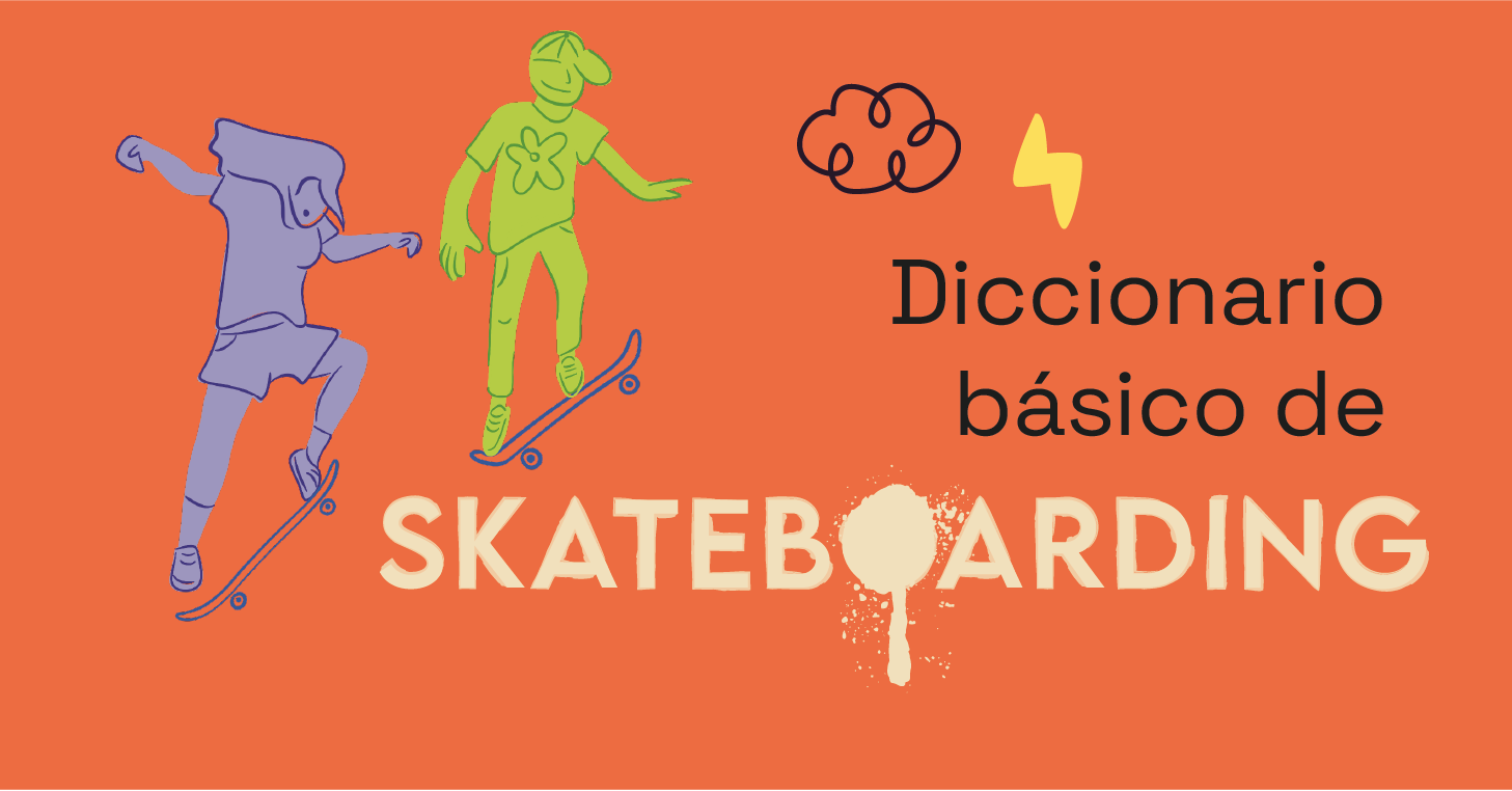 Diccionario básico de skateboarding