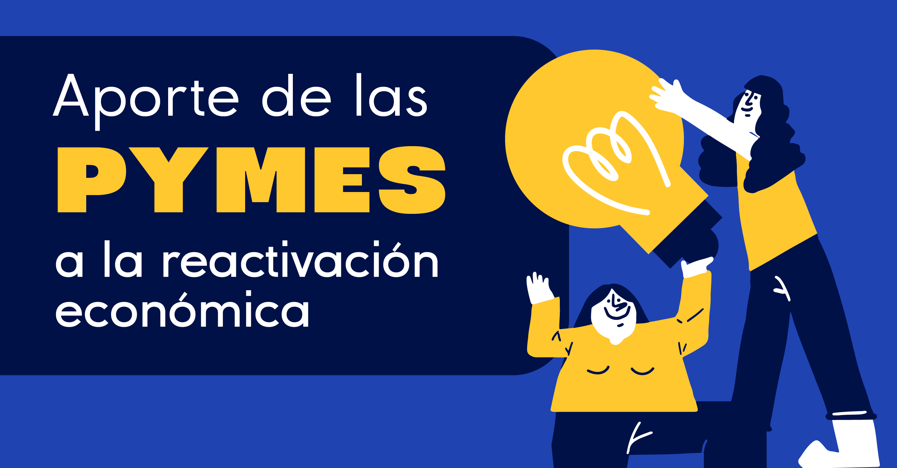 Aporte de las Pymes a la reactivación económica