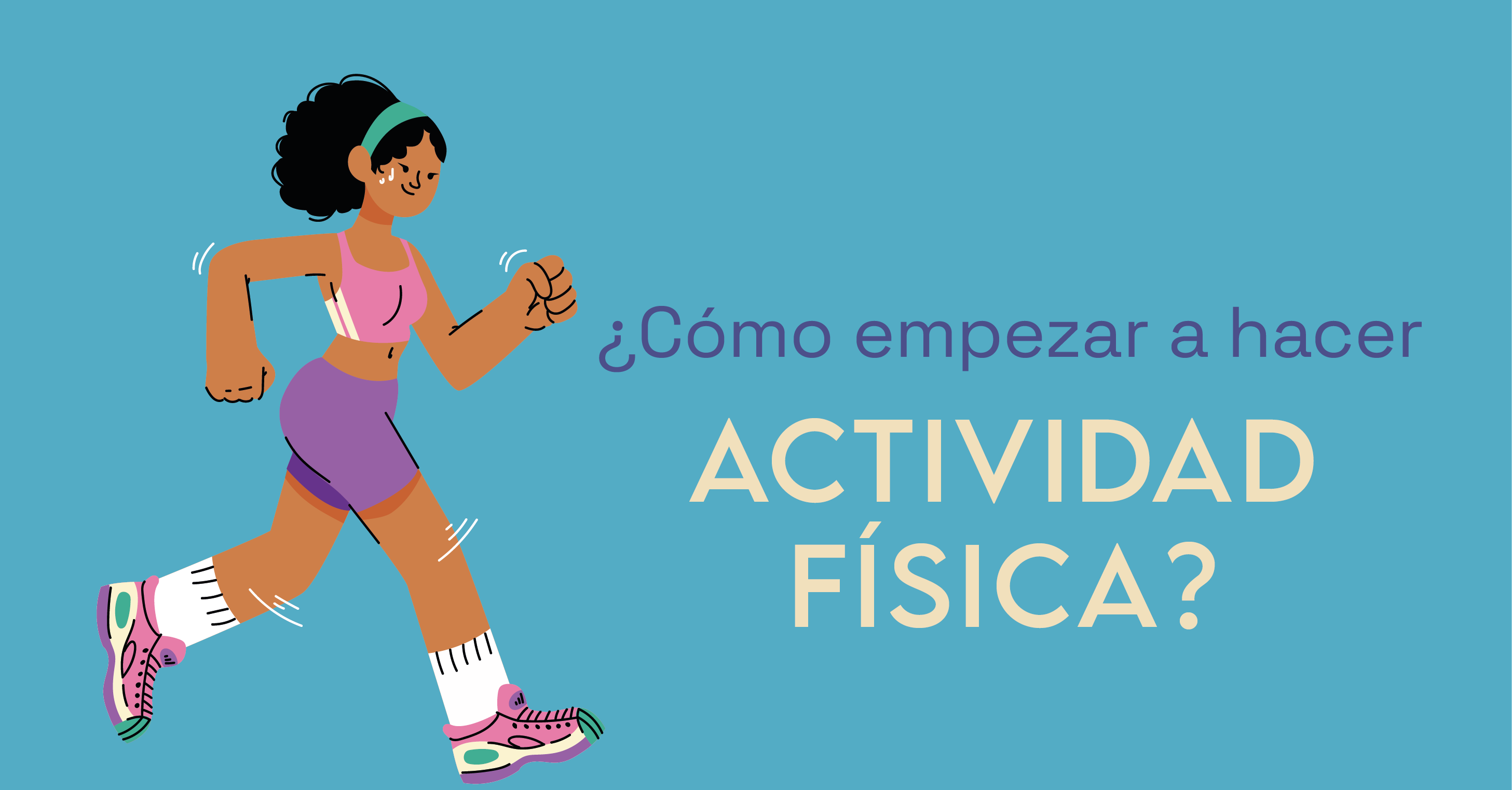 ¿Cómo empezar a hacer actividad física?