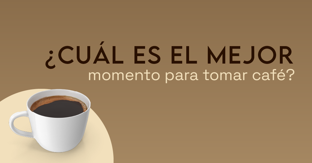 ¿Cuál es el mejor momento para tomar café?