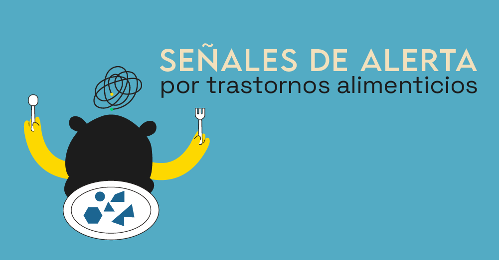#DíacontraTrastornosdeConductaAlimentaria Señales de alerta por trastornos alimenticios