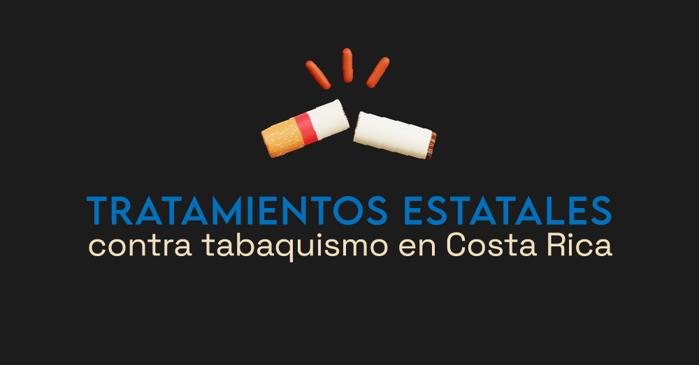 Tratamientos estatales contra tabaquismo en Costa Rica